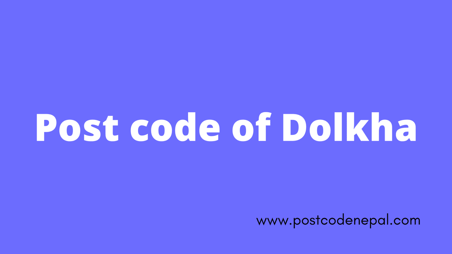 Bagmati Province Postal Code Archives - Postal code of nepal | Zip code ...